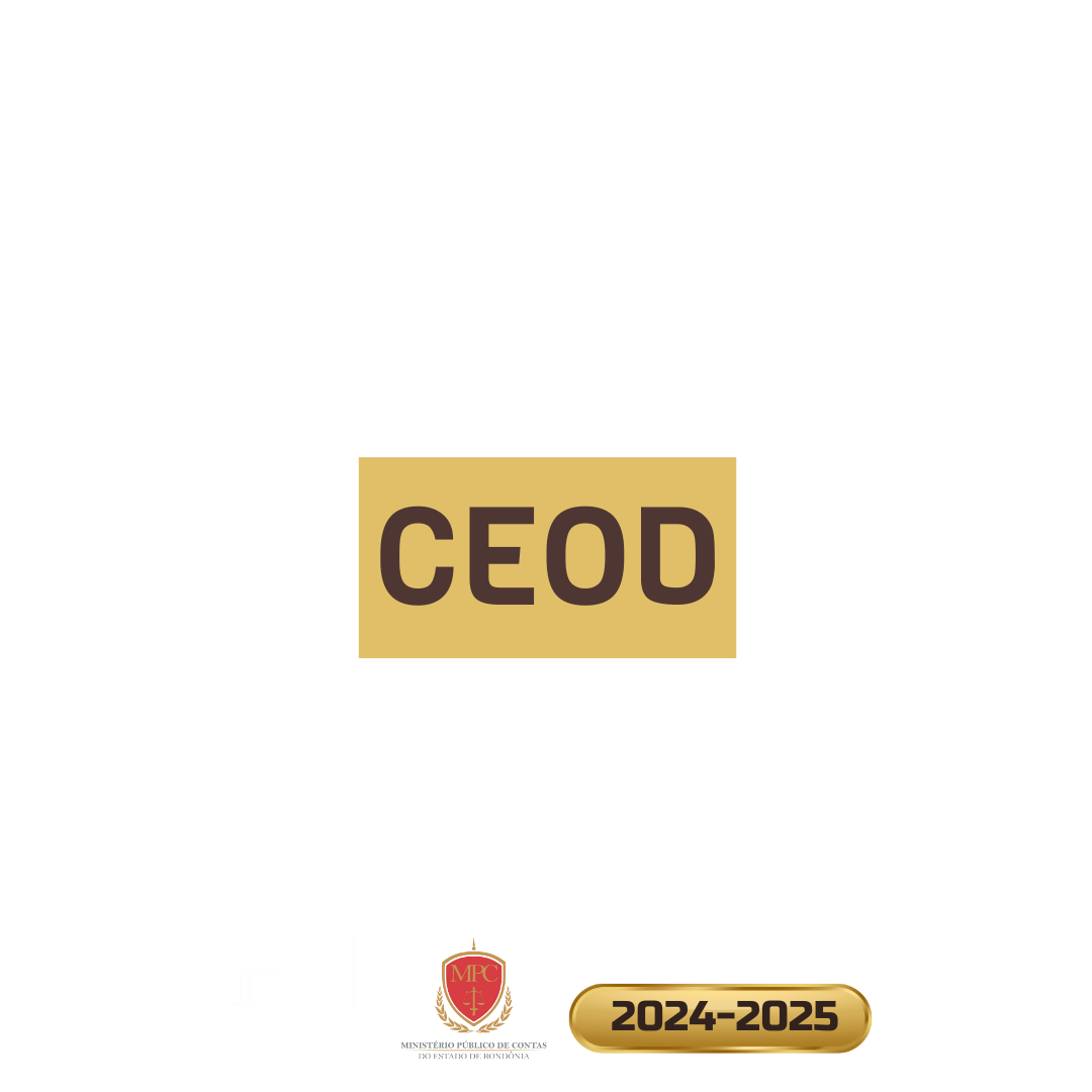 CEOD – TCE-RO | Tribunal de Contas do Estado de Rondônia